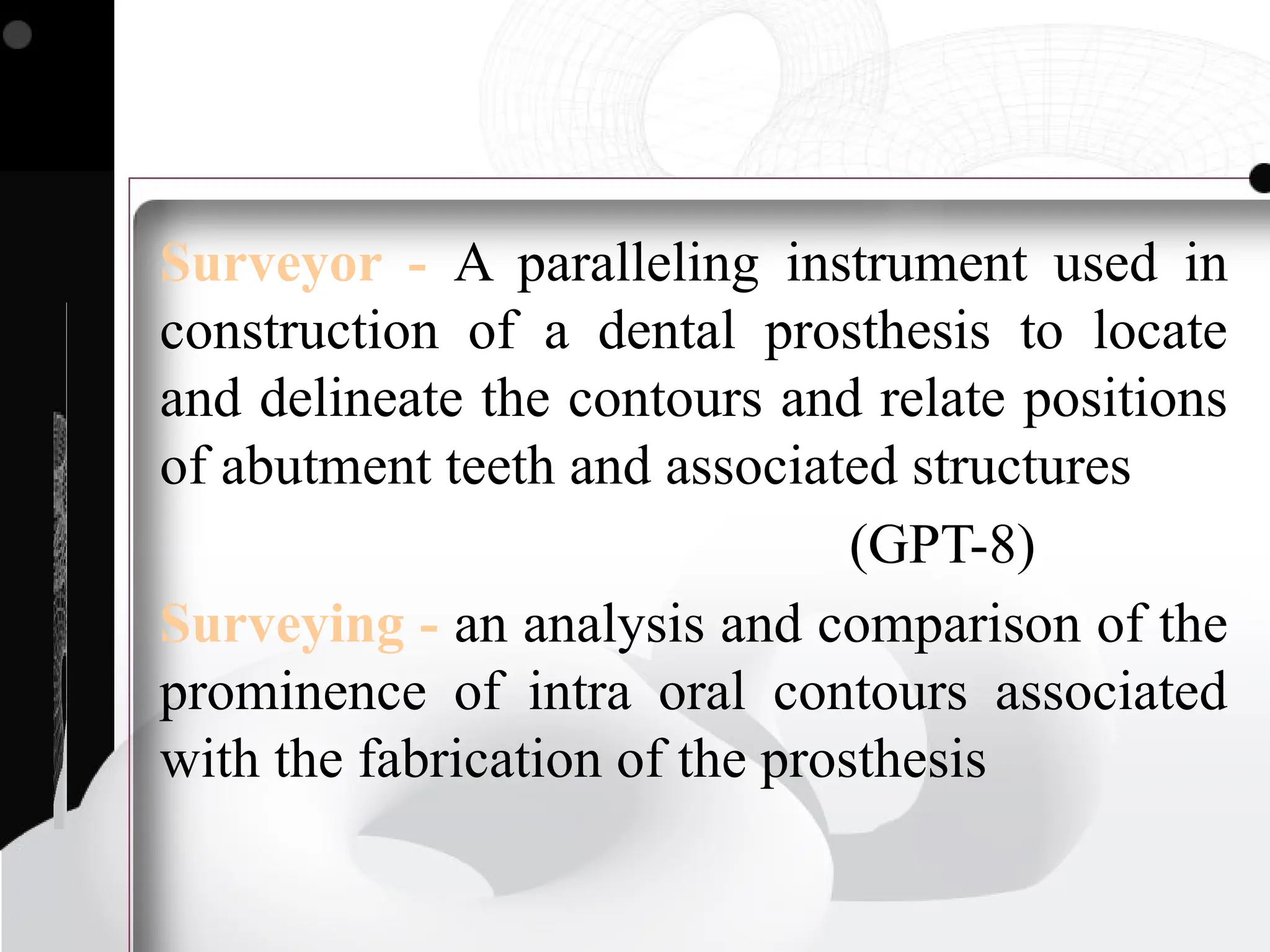 surveyor and surveying procedure presentation | PPTX