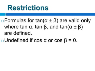 10 2 sum and diff formulas for tangent | PPTX