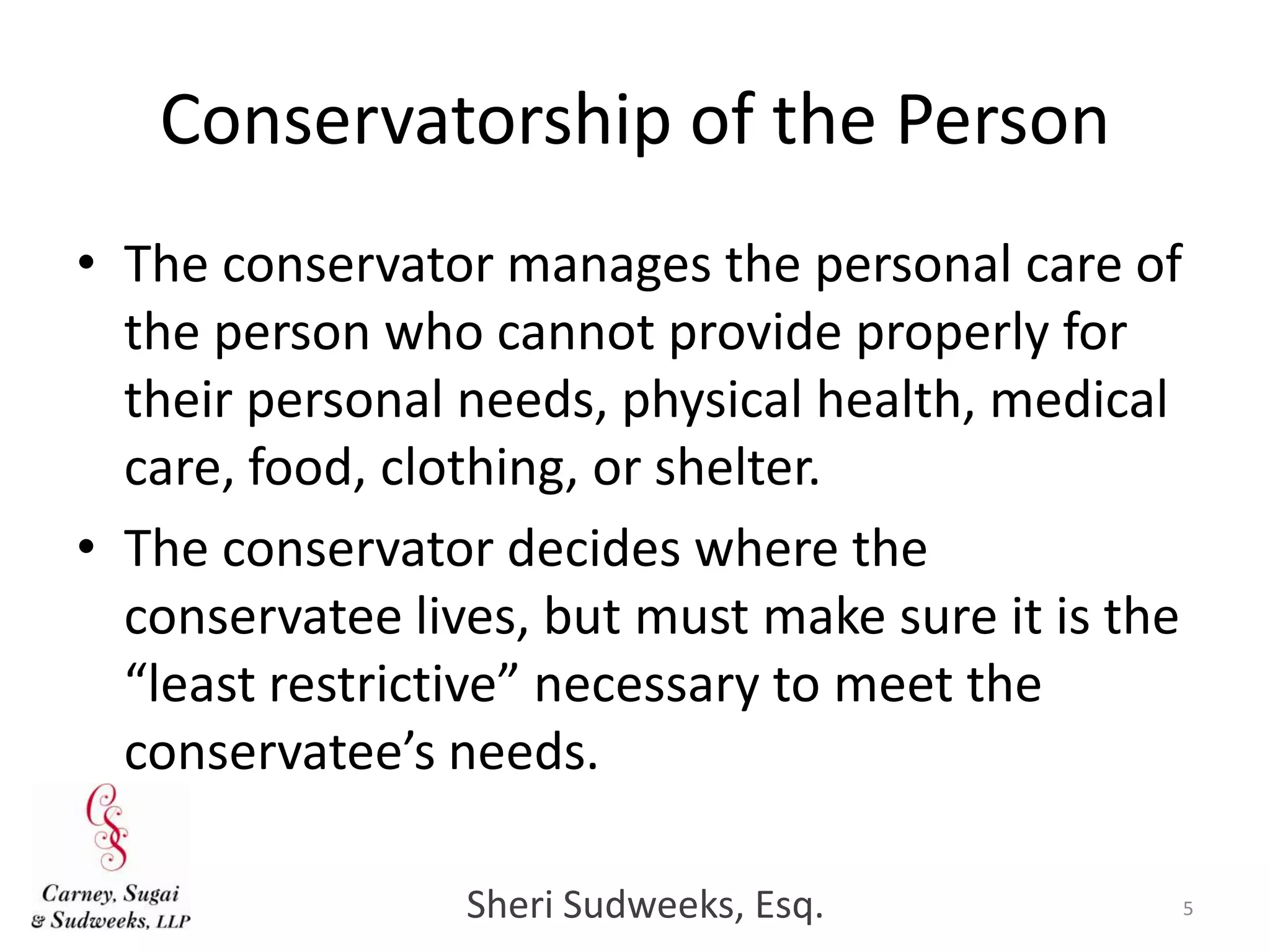 Conservatorships in California | PPTX