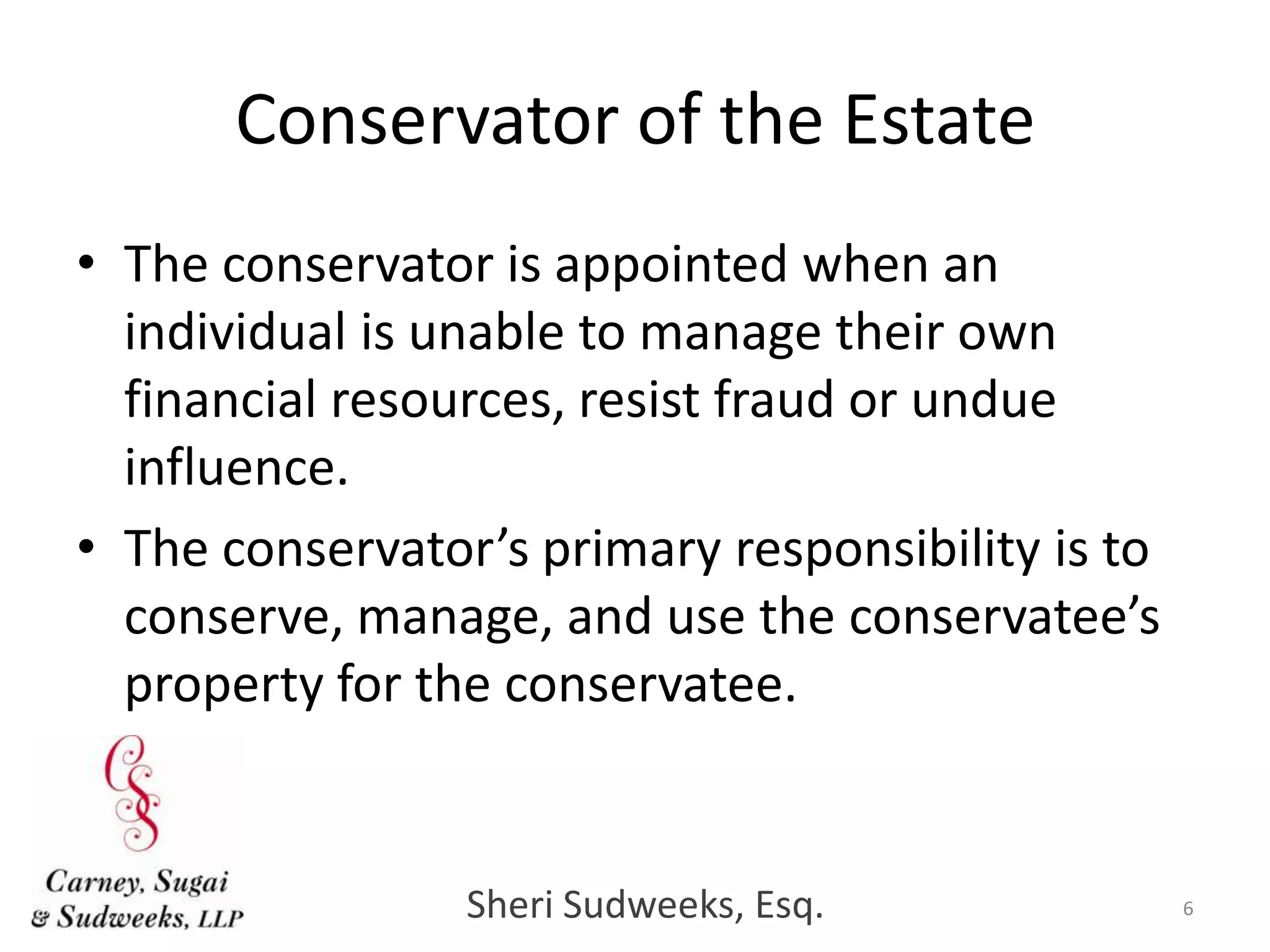 Conservatorships in California | PPTX