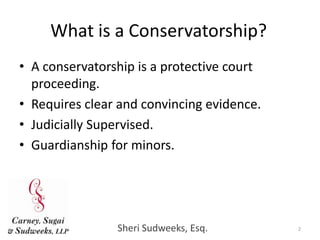 Conservatorships in California | PPTX