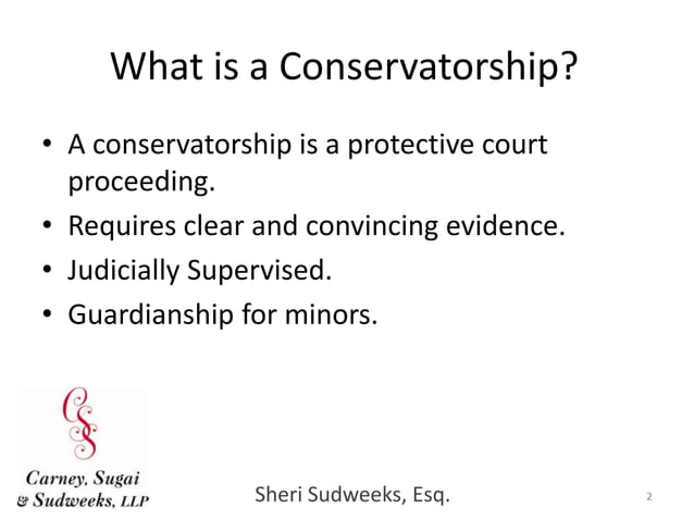 Conservatorships in California | PPTX