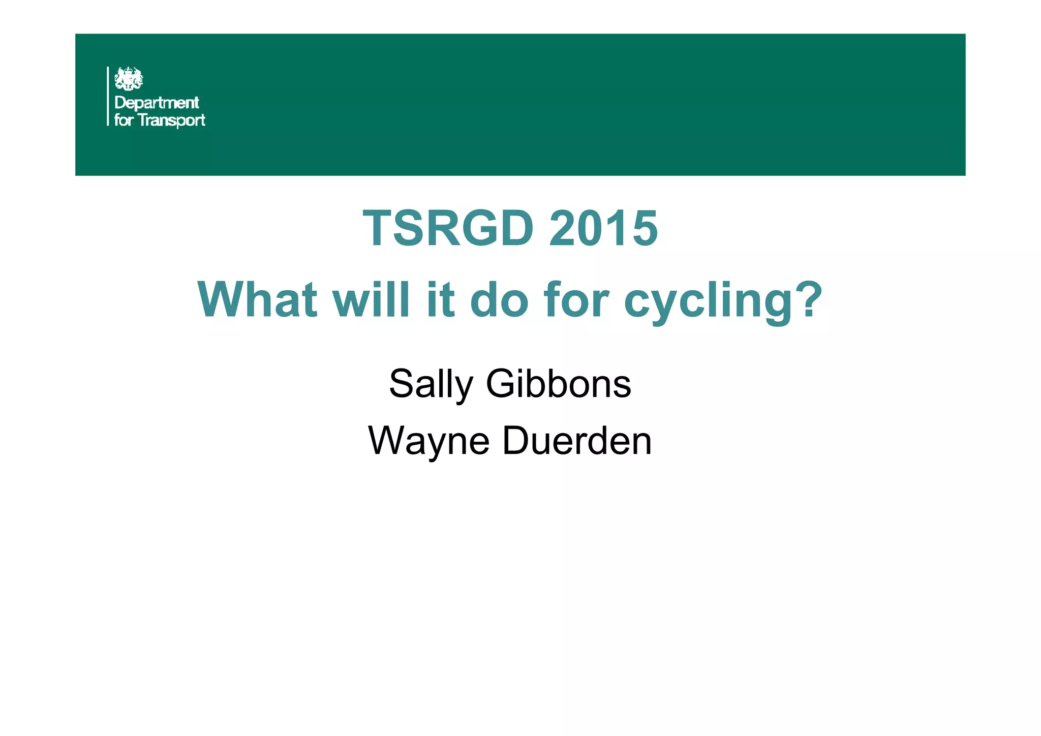 TSRGD Roadshow 10 30am sally gibbons | PPT
