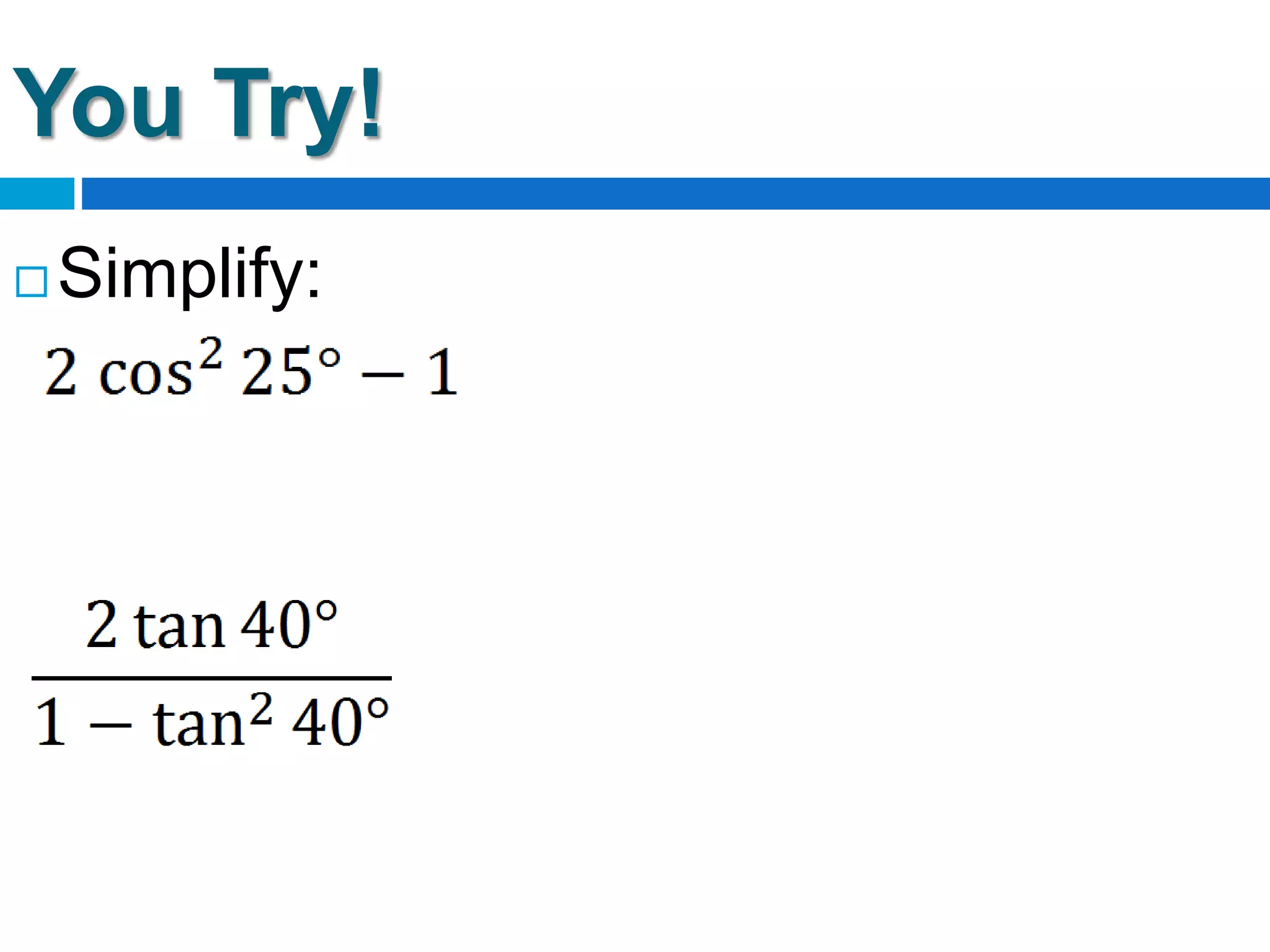 10 3 double and half-angle formulas | PPTX