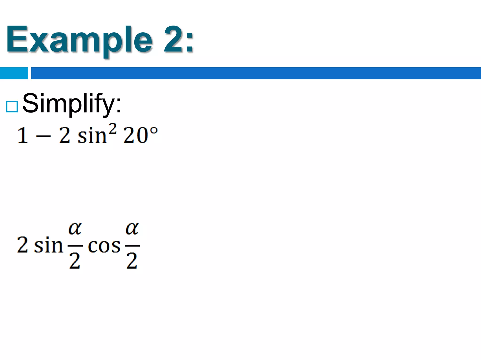 10 3 double and half-angle formulas | PPTX