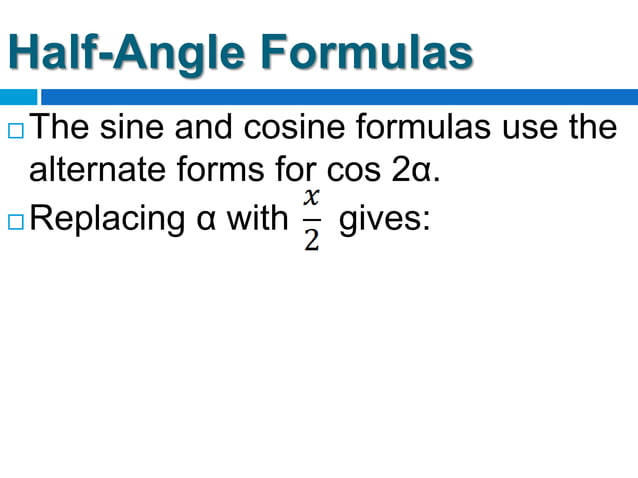10 3 double and half-angle formulas | PPTX