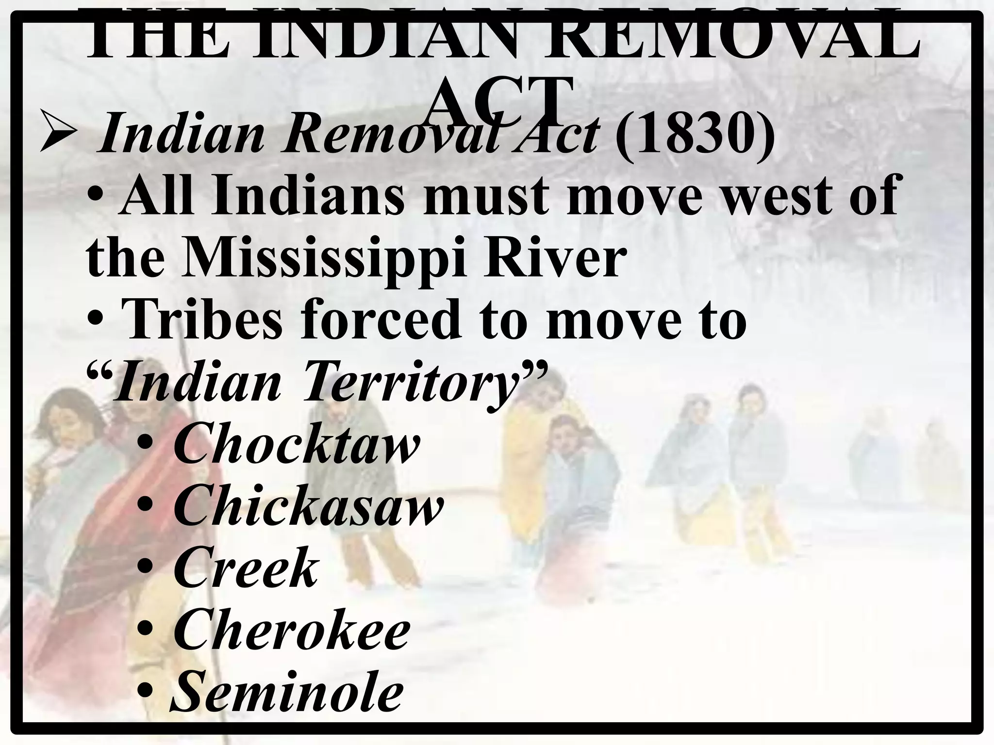 10 3 indian removal | PPTX