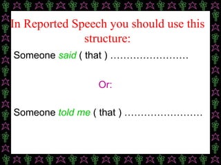 10-4-reported-speech-grammar-drills-oneonone-activities.ppt