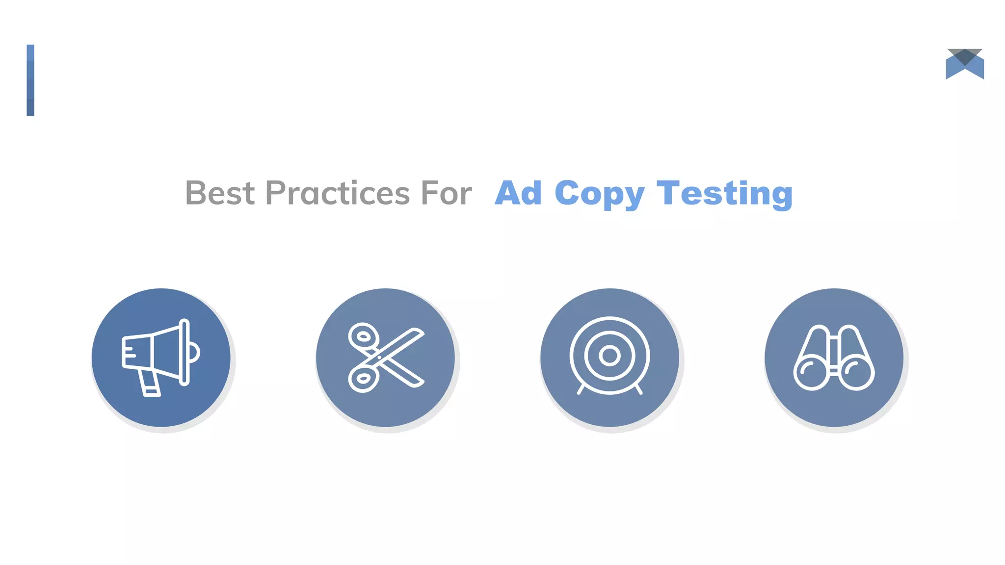 Best Practices For Testing Ad Copies | PPT