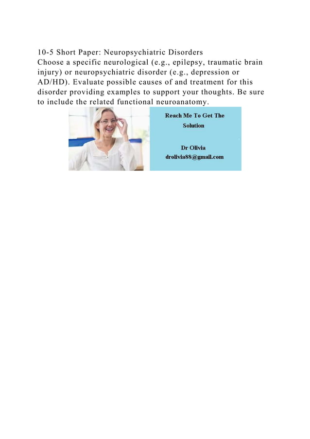 10-5 Short Paper Neuropsychiatric DisordersChoose a specific neur.docx