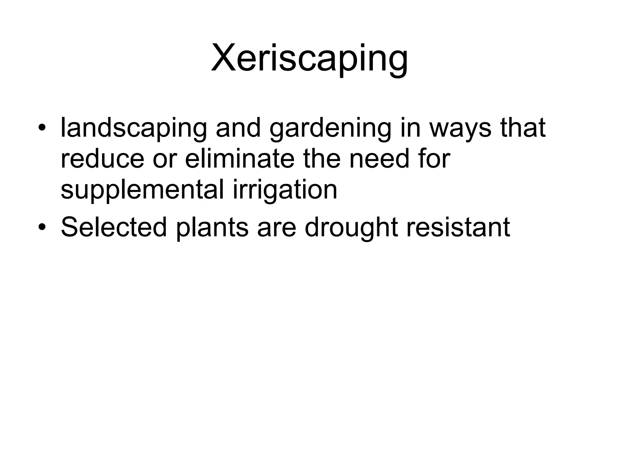 10 6 Xeriscaping | PPT