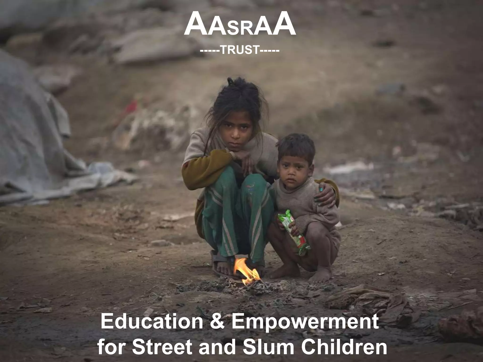 Effective Campaign Fundraising: Aasraa Trust | PPTX