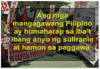 10 ap mga isyu sa paggawa | PPTX