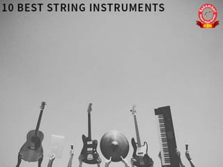 10 Best String Instruments | PPT