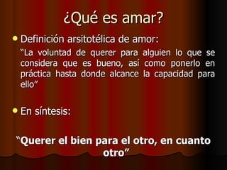 Que Es Amar