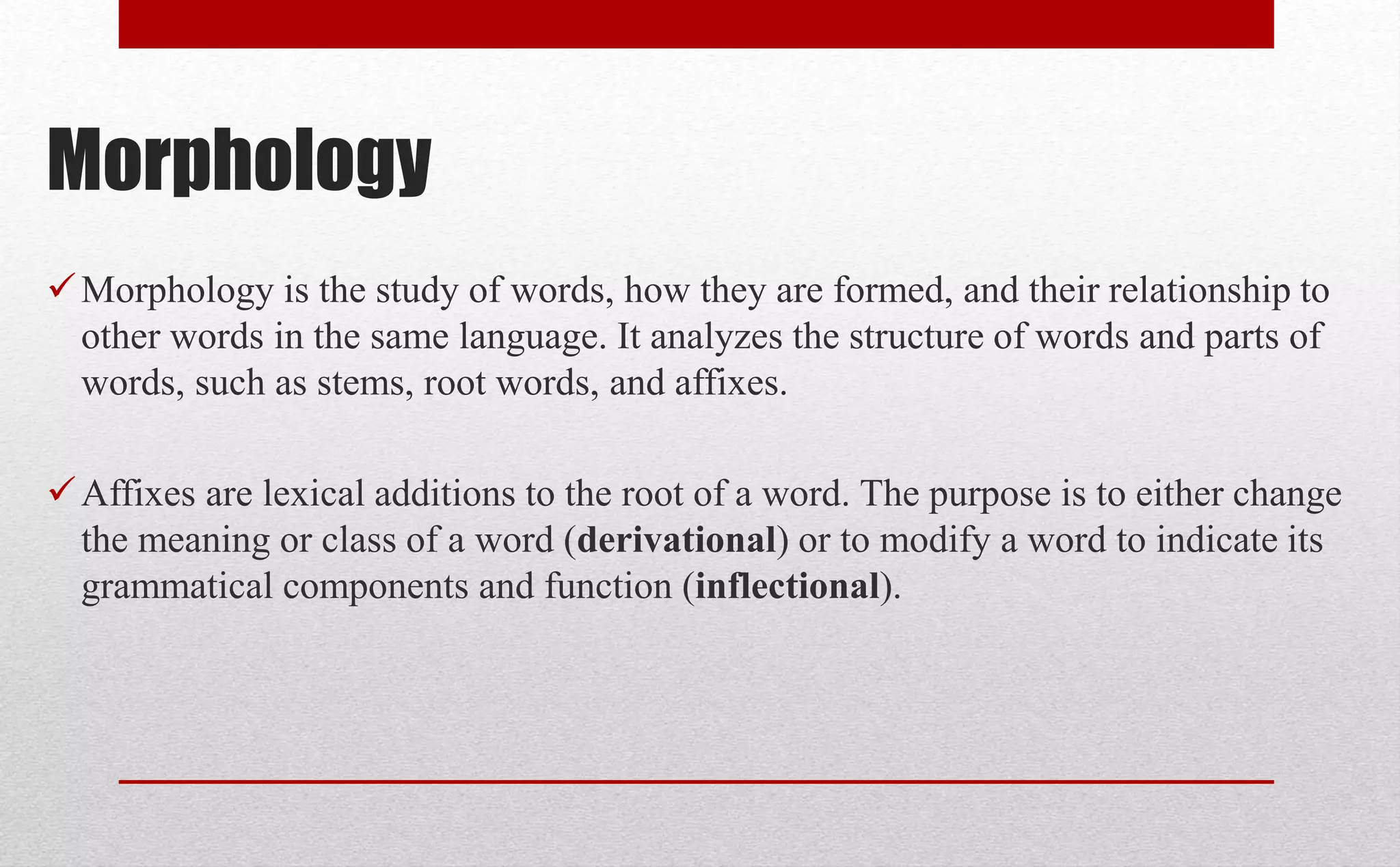 Derivational vs inflectional morphology | PPTX