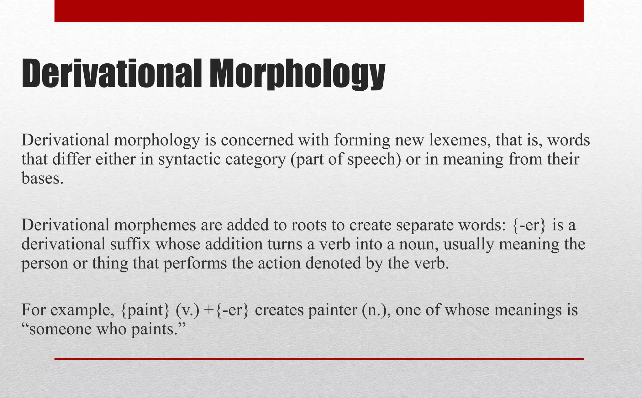 Derivational vs inflectional morphology | PPTX