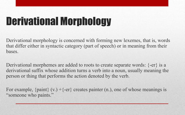 Derivational vs inflectional morphology | PPTX | Geology | Science