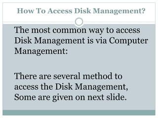 Disk Management (DM) | PPTX
