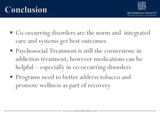 Co-Occurring Addiction & Mental Illness | PPT