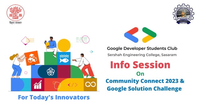 Community Connect 2023 & Google Solution Challenge | Info Session | GDSC SEC Sasaram | PDF