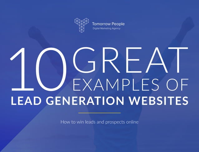 10 great examples of lead generation websites | PPT