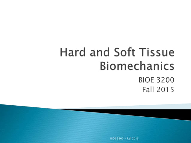 10 hard and soft tissue biomechanics | PPTX