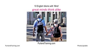 10 English Idioms with Mind | PPTX