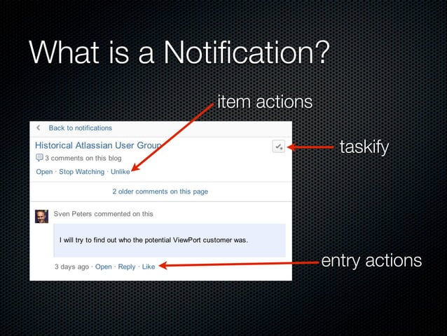 Integrating with Confluence Notifications and Tasks (aka, WorkBox), AtlasCamp US 2012 | PPT