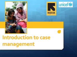 10-Introduction-to-Case-Management.pptx