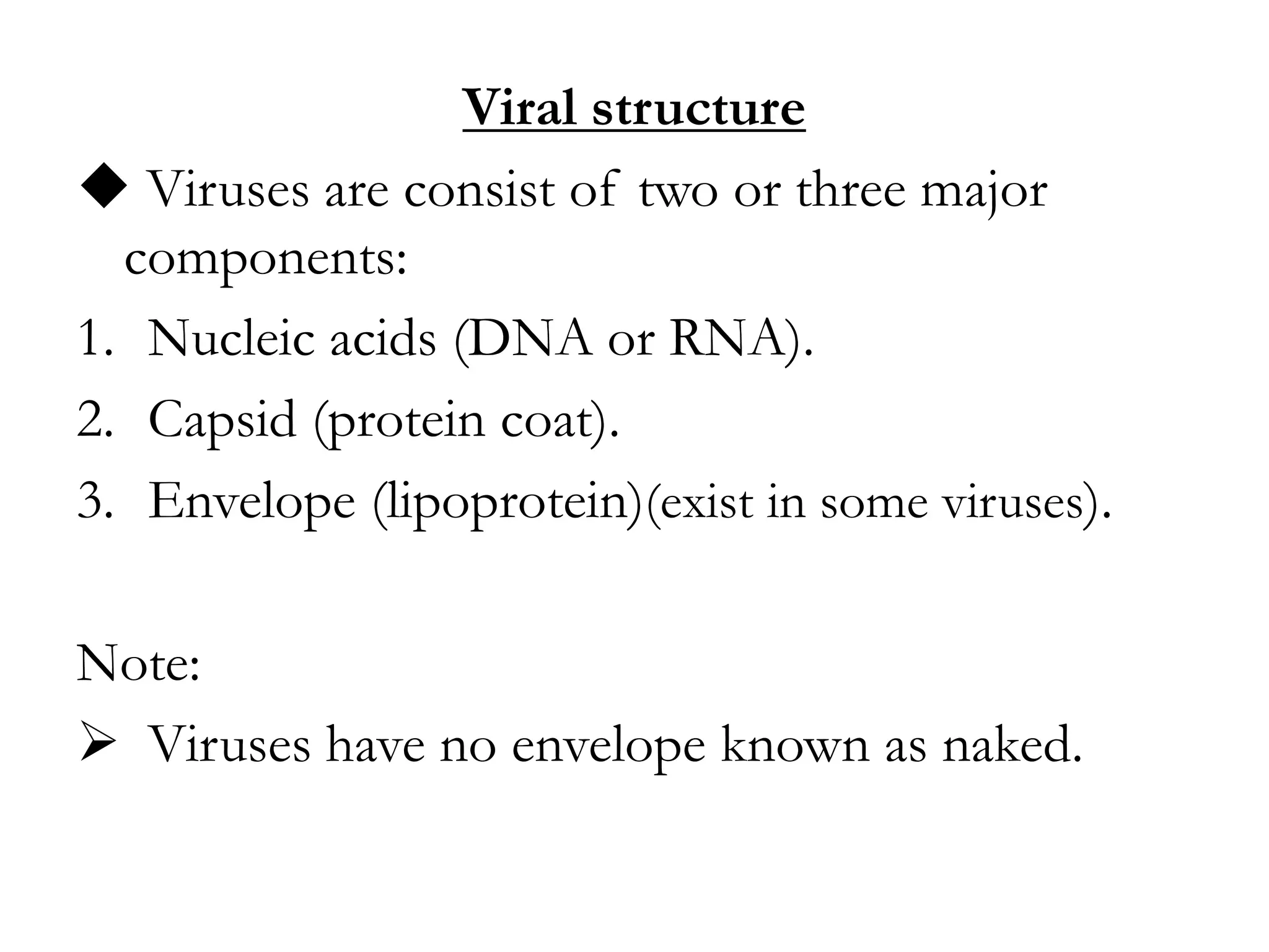 10- Introduction to Viruses Classification, morphology and structure, Replication and ...