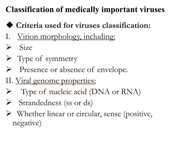 10- Introduction to Viruses Classification, morphology and structure, Replication and ...