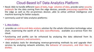10-IoT Data Analytics, Cloud Computing for IoT, Cloud Based platforms, ML for Cloud IoT ...