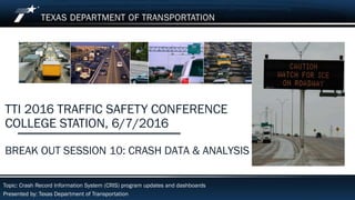 CRASH Program Updates and Dashboards to Access Data | PDF