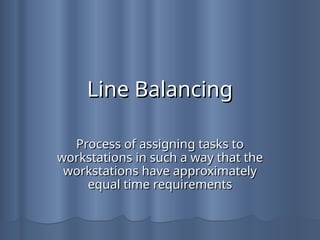 industrial and production Line Balancing.ppt