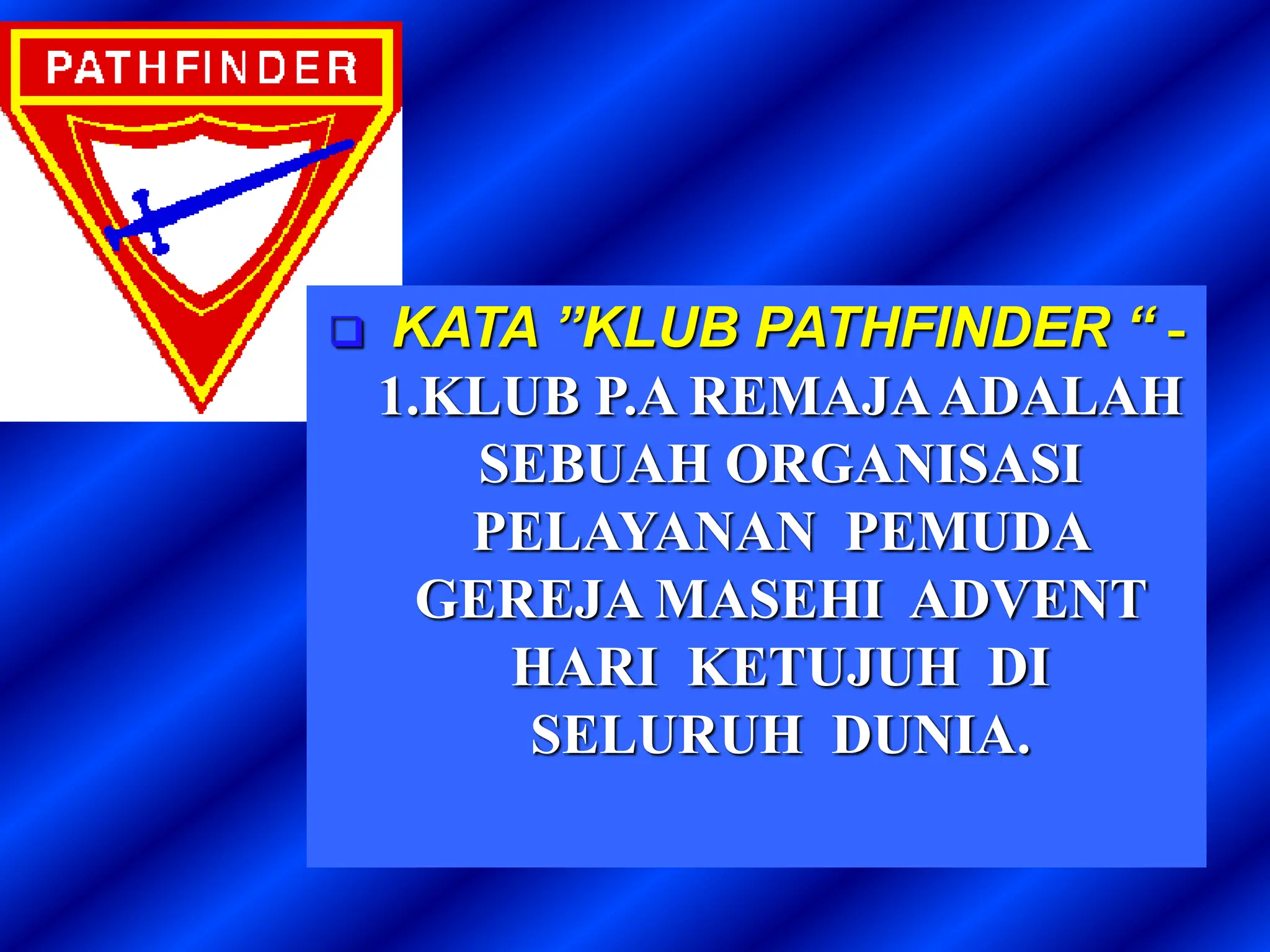 10- Logo Pathfinder dan Maknanya .PPT