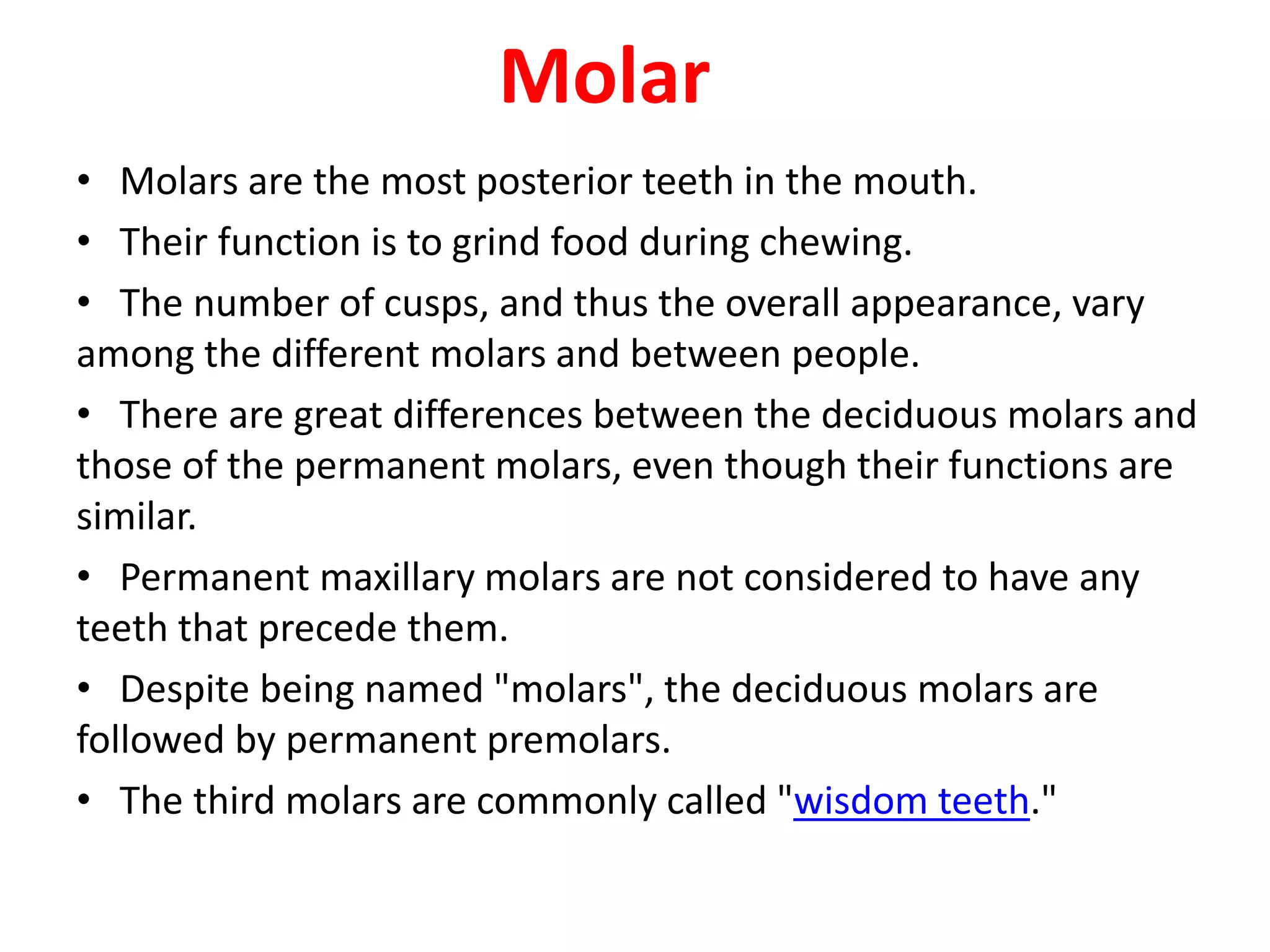 10 maxillary ( first , second , third ) molars . | PPTX