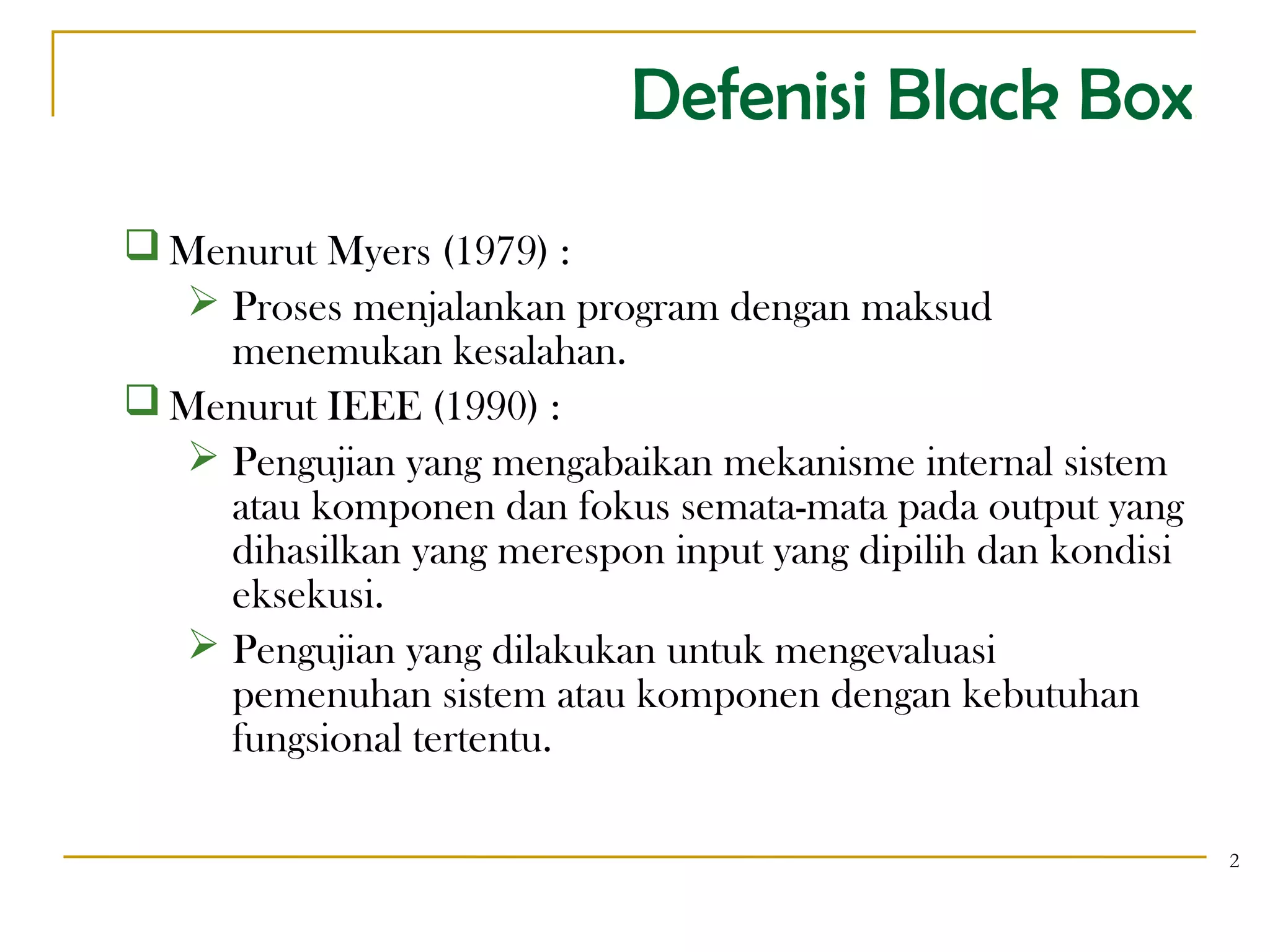 metode-pengujian-blackbox | PPT