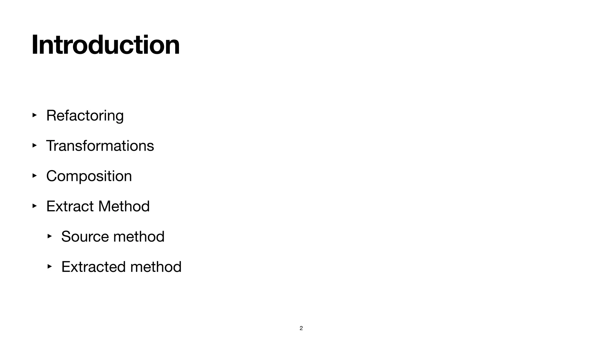 Modular And Extensible Extract Method Talk From Esug 2024 Ppt