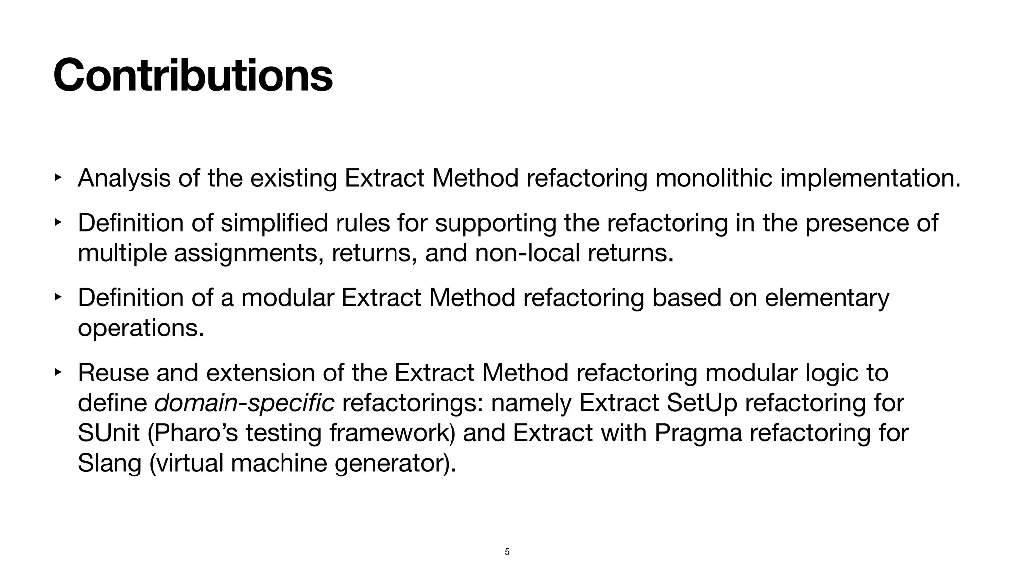 Modular And Extensible Extract Method Talk From Esug 2024 Ppt 3533