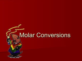 10-MOLES-MOLAR-MASS-AND-AVOGADROS-NUMBER.ppt