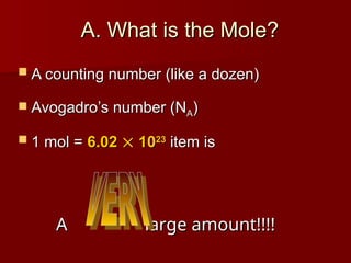 10-MOLES-MOLAR-MASS-AND-AVOGADROS-NUMBER.ppt