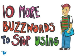 10 Marketing Buzzwords to Stop Using | PDF | Marketing and Advertising ...
