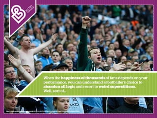 10 of the Most Stupid Football Superstitions | PDF