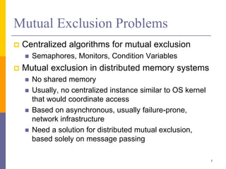 Mutual Exclusion in Distributed Memory Systems | PPTX