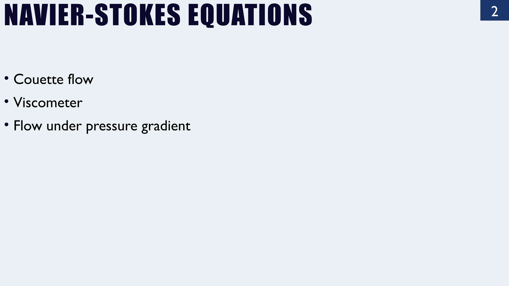 10- Navier-Stoke Real flow in pipes.s Equations II.pptx