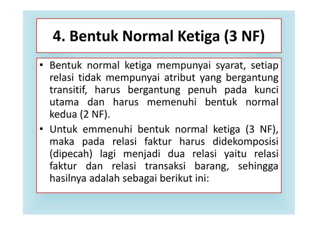 10 - Normalisasi & ERD yg bagus....................... | PPT