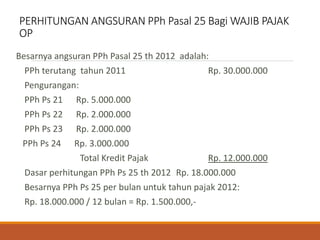 10- Pajak Penghasilan Pasal 25.ppt