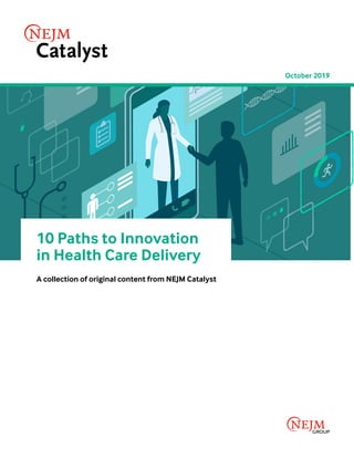 10 Innovation Pathways: Care Delivery | PDF