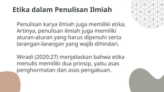 10-PPT Etika dan Plagiarisme dalam Penulisan Ilmiah.pptx